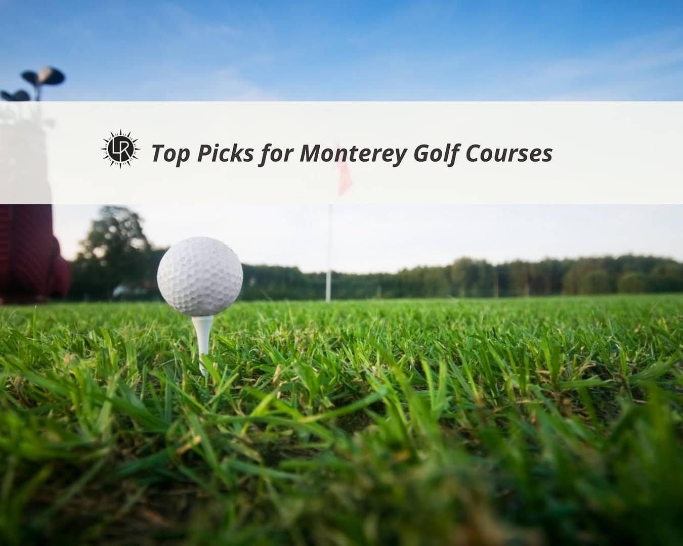 Top Picks for Monterey Golf Courses