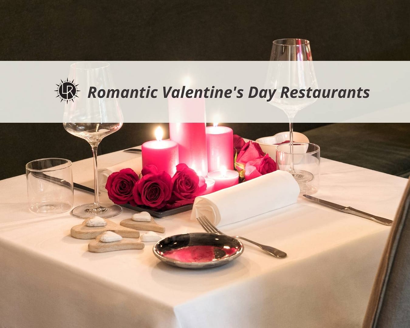 Romantic Valentine's Day Restaurants
