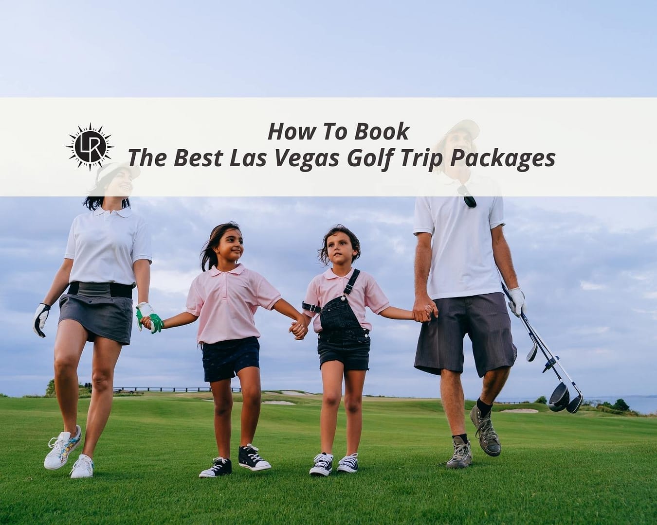 How To Book The Best Las Vegas Golf Trip Packages